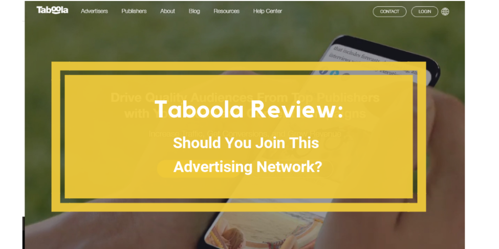 Taboola Review - Scam Ad Network or Not? - More Blogging