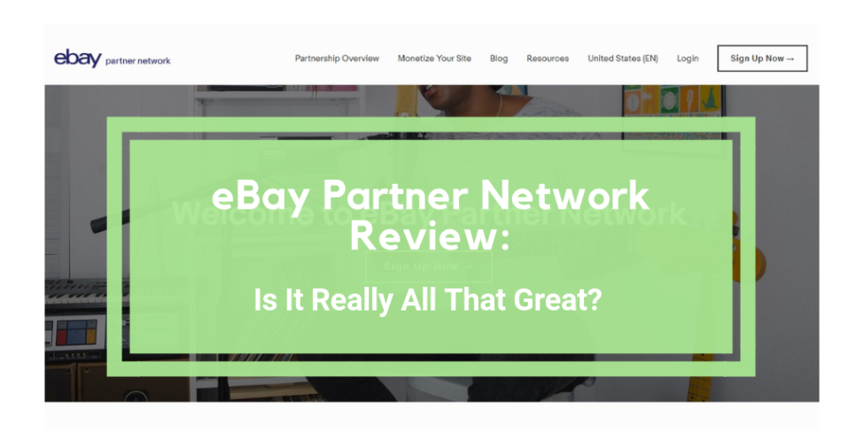 eBay Partner Network Review: Is It Legit? - More Blogging