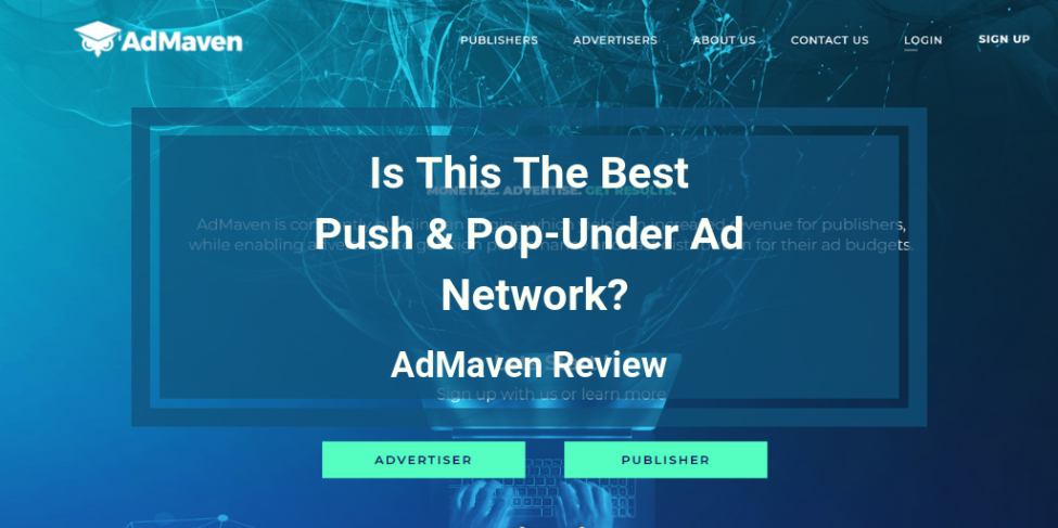AdMaven Review: Is It The Best Pop-Under Ads Network? - More Blogging